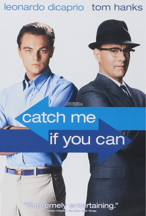 Catch Me If You Can